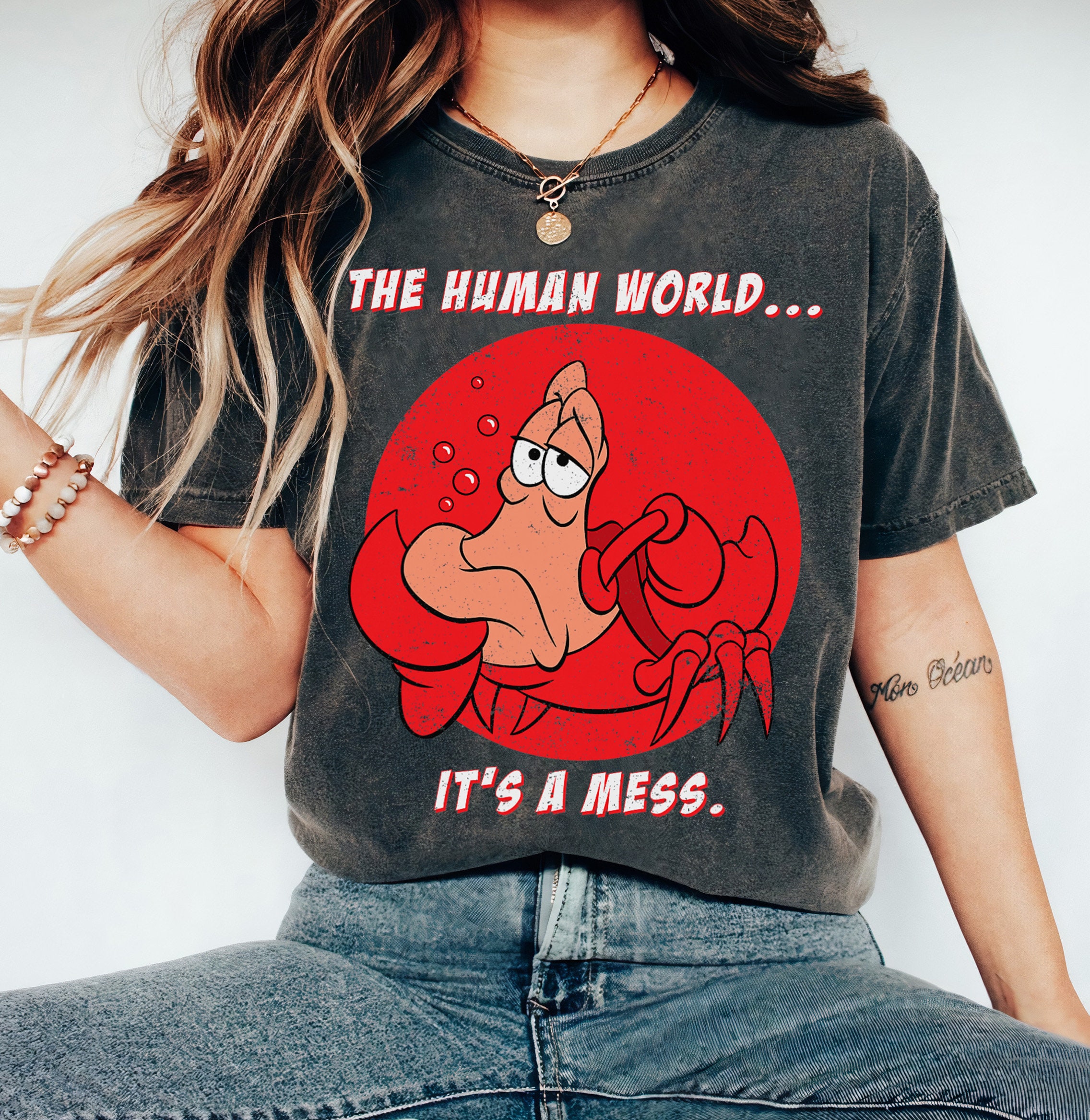 Disney Sebastian Crab The Human World Its A Mess Shirt, The | Inspire ...