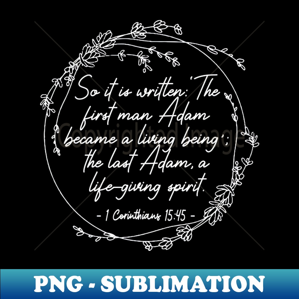 So it is written The first man Adam became a living being th | Inspire ...