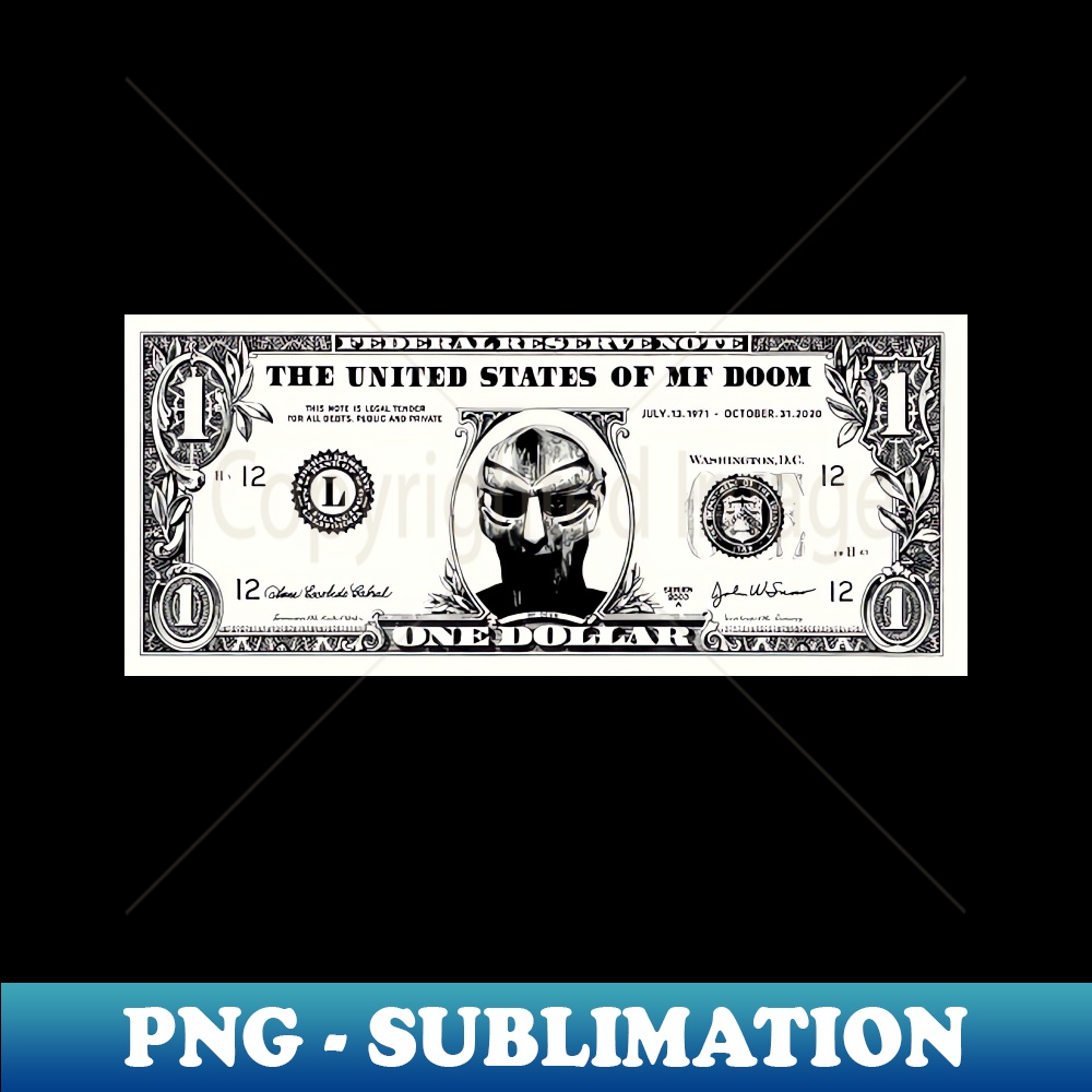 MF DOOM one dollar bill - Premium Sublimation Digital Downlo | Inspire ...
