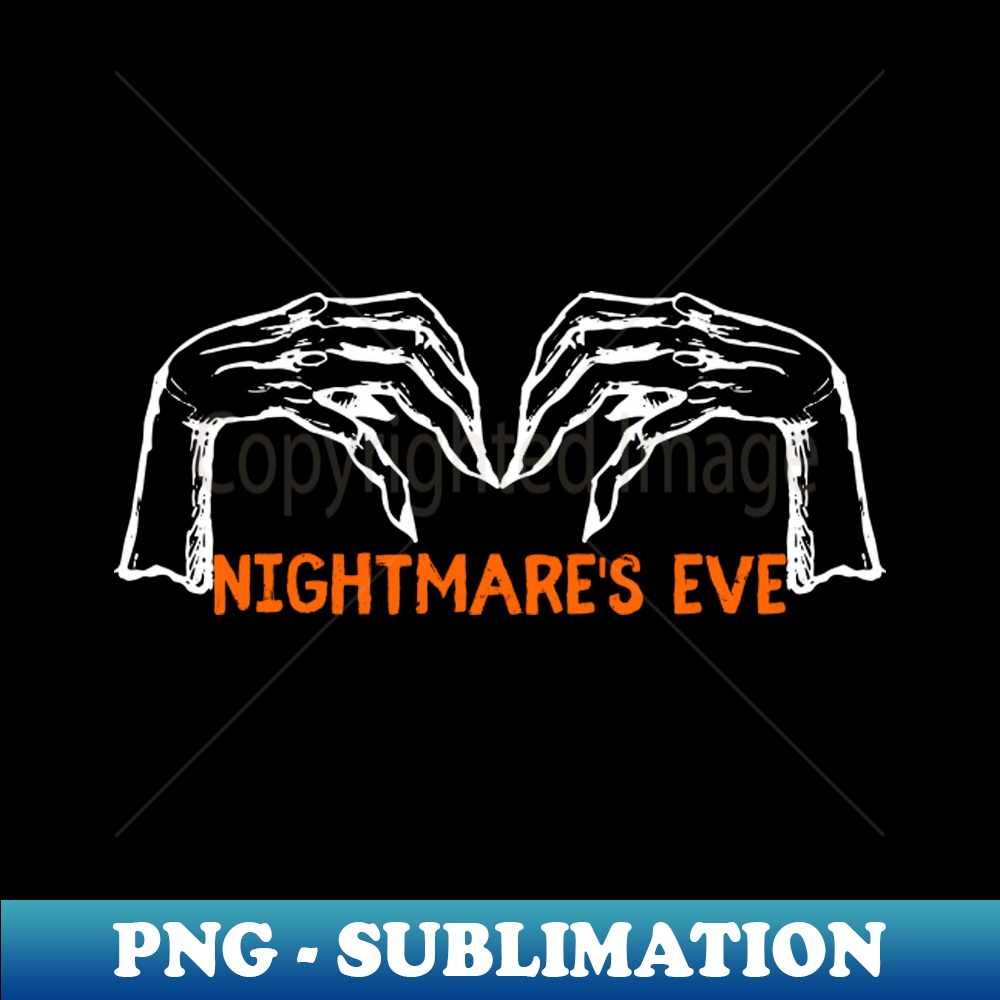 Nightmares eve - Instant PNG Sublimation Download - Add a Fe | Inspire ...