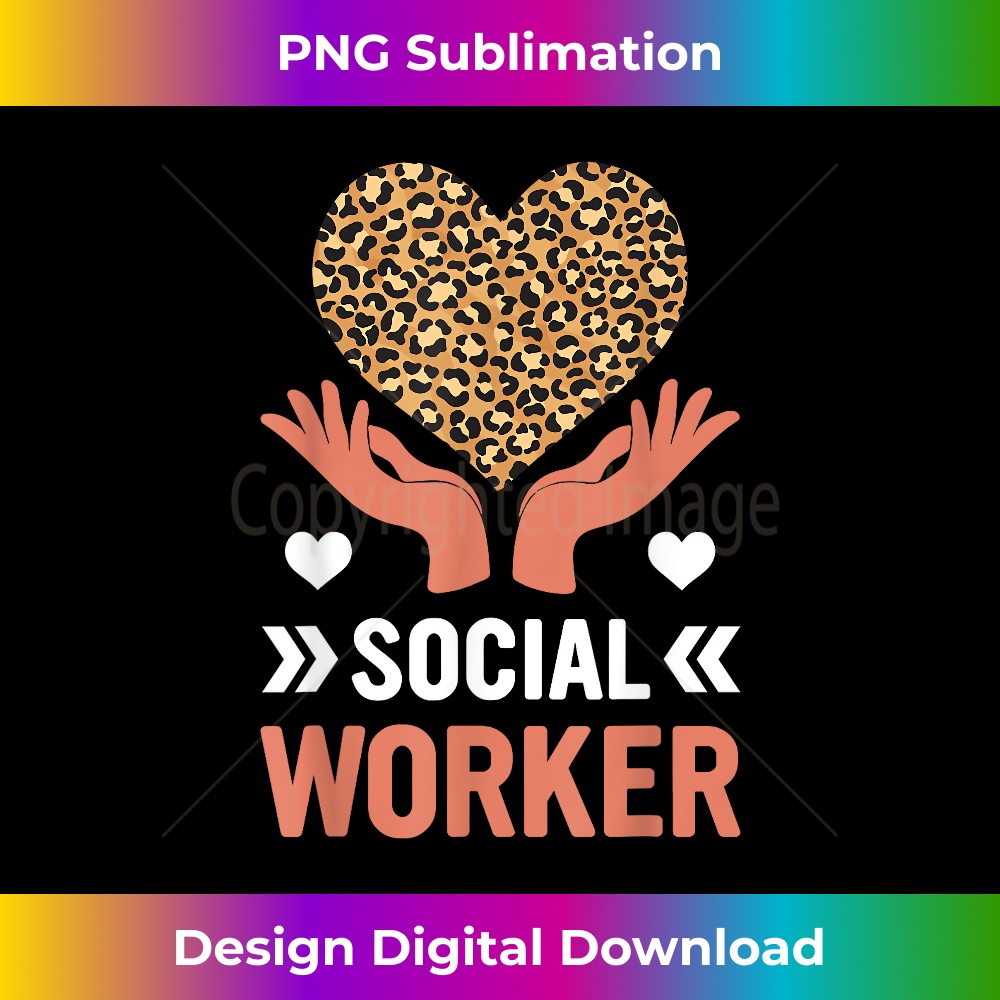 Social Worker Leopard Rainbow Funny Work Lo - Timeless PNG S | Inspire ...