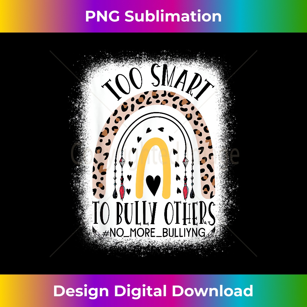 Orange Anti Bullying Awareness Tee Too Smart To Bully Othe - - Inspire ...