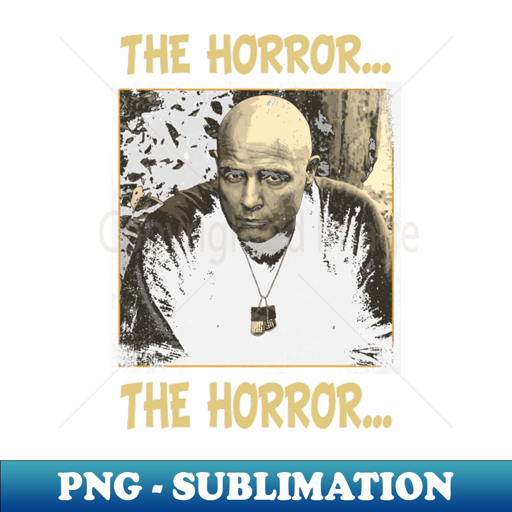 The Horror The Horror Apocalypse Now Iconic Tee - Elegant Su | Inspire ...