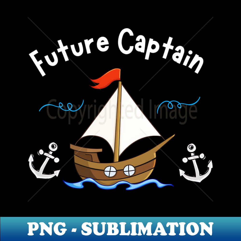 In Future To Be Captain Sailboat Sailing Sea Kids - PNG Tran | Inspire ...