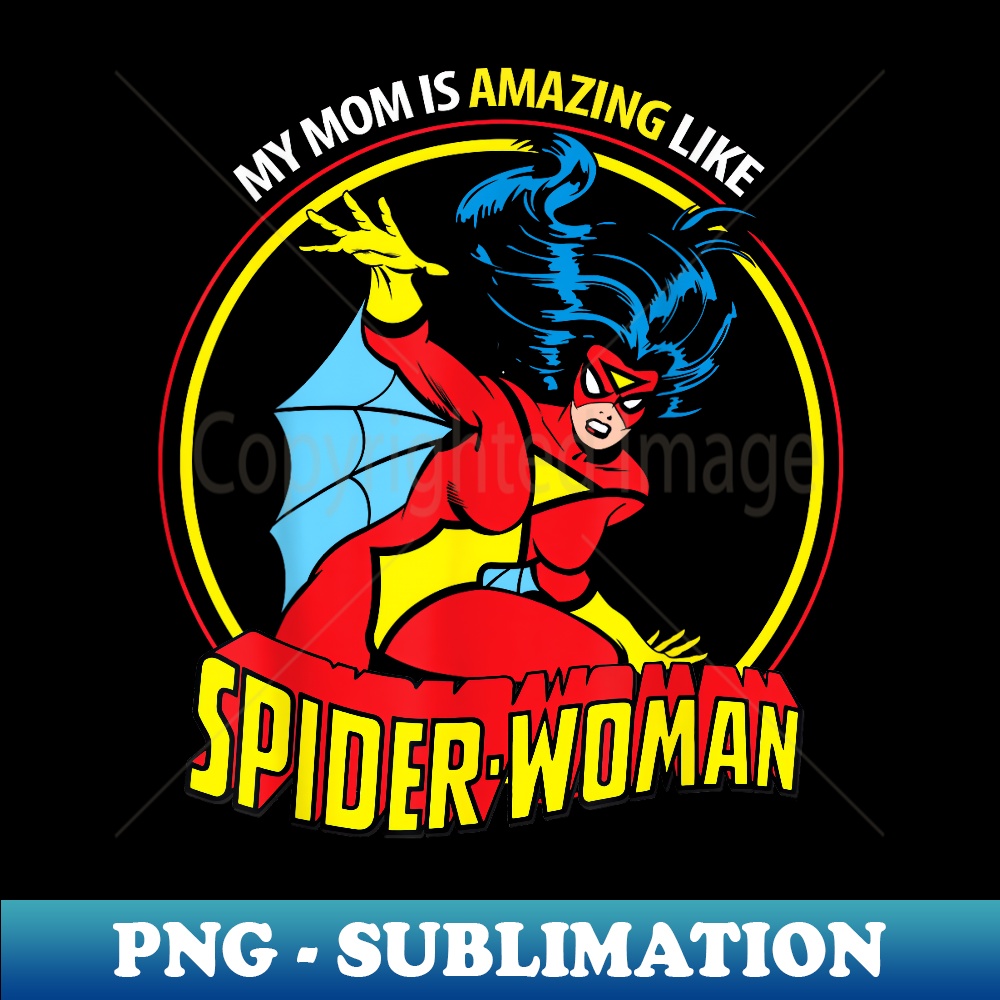 Marvel Spider-Woman My Mom is Amazing Mother's Day - Instant | Inspire ...