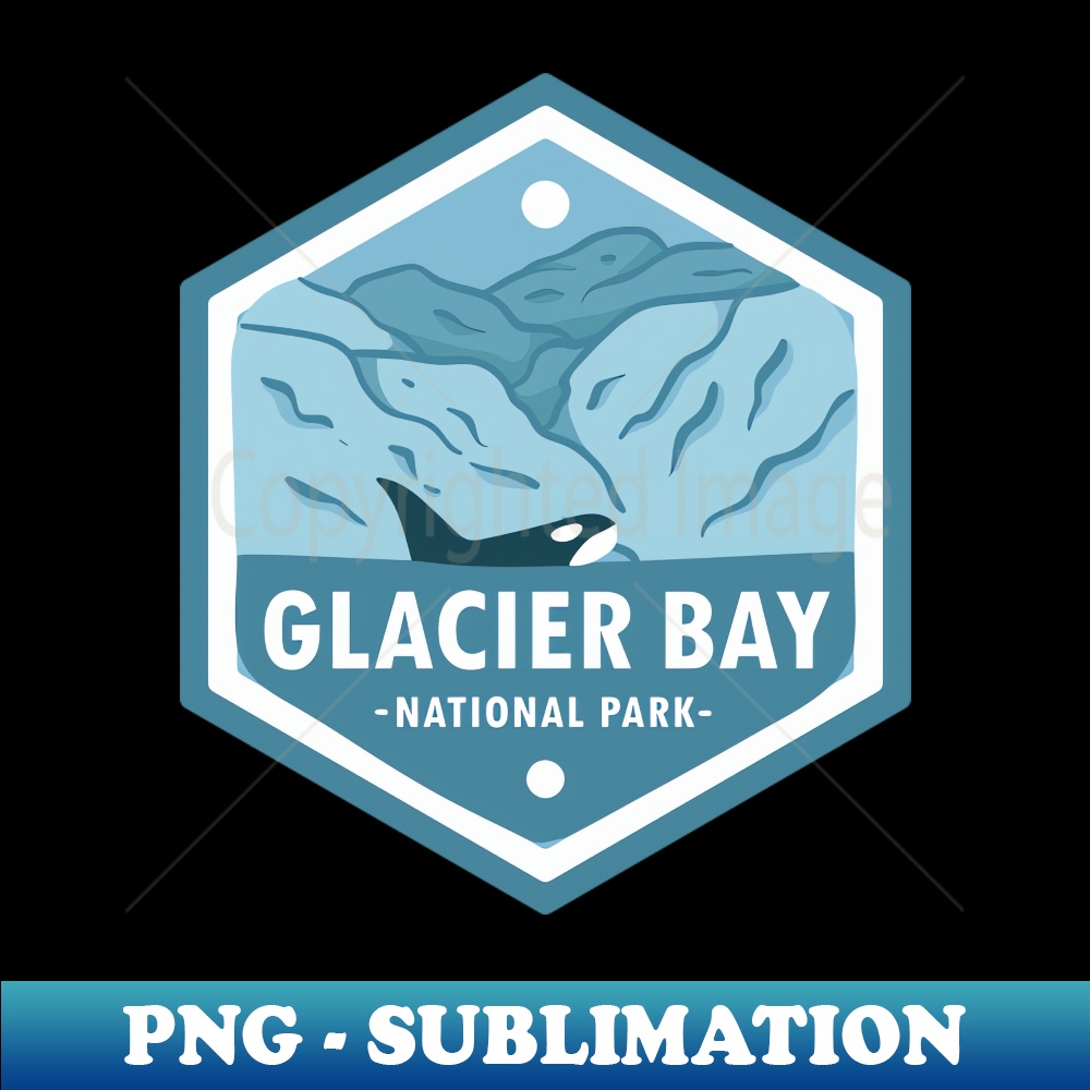 Glacier Bay National Park - Special Edition Sublimation PNG | Inspire ...