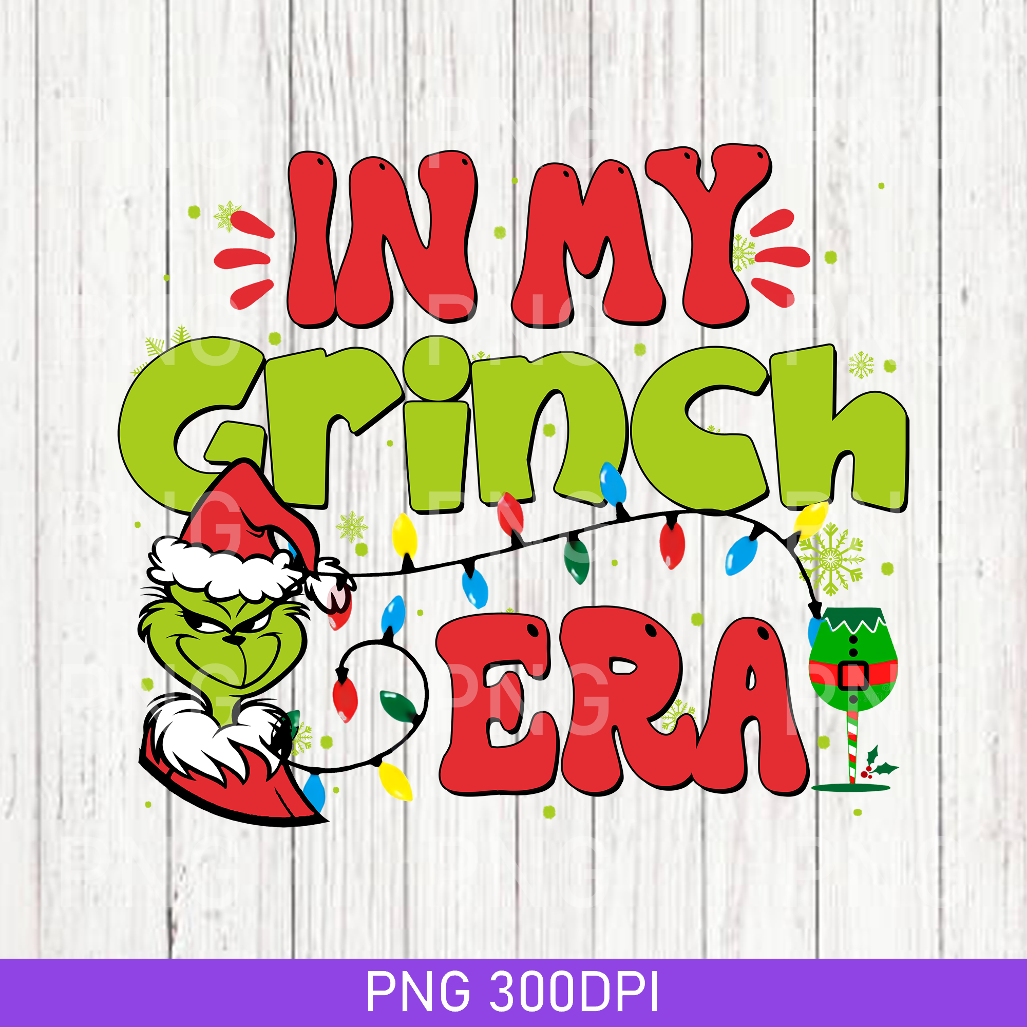 Cute In My Grinchmas Eras PNG, Merry Grinchmas PNG, Grinch S - Inspire ...