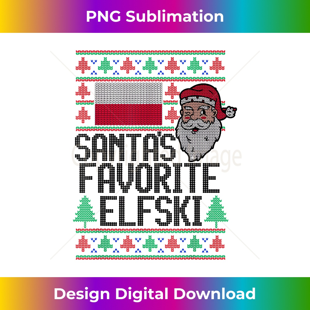 Santa's Favorite Elfski Polish Poland Polska Christmas - Eco | Inspire ...