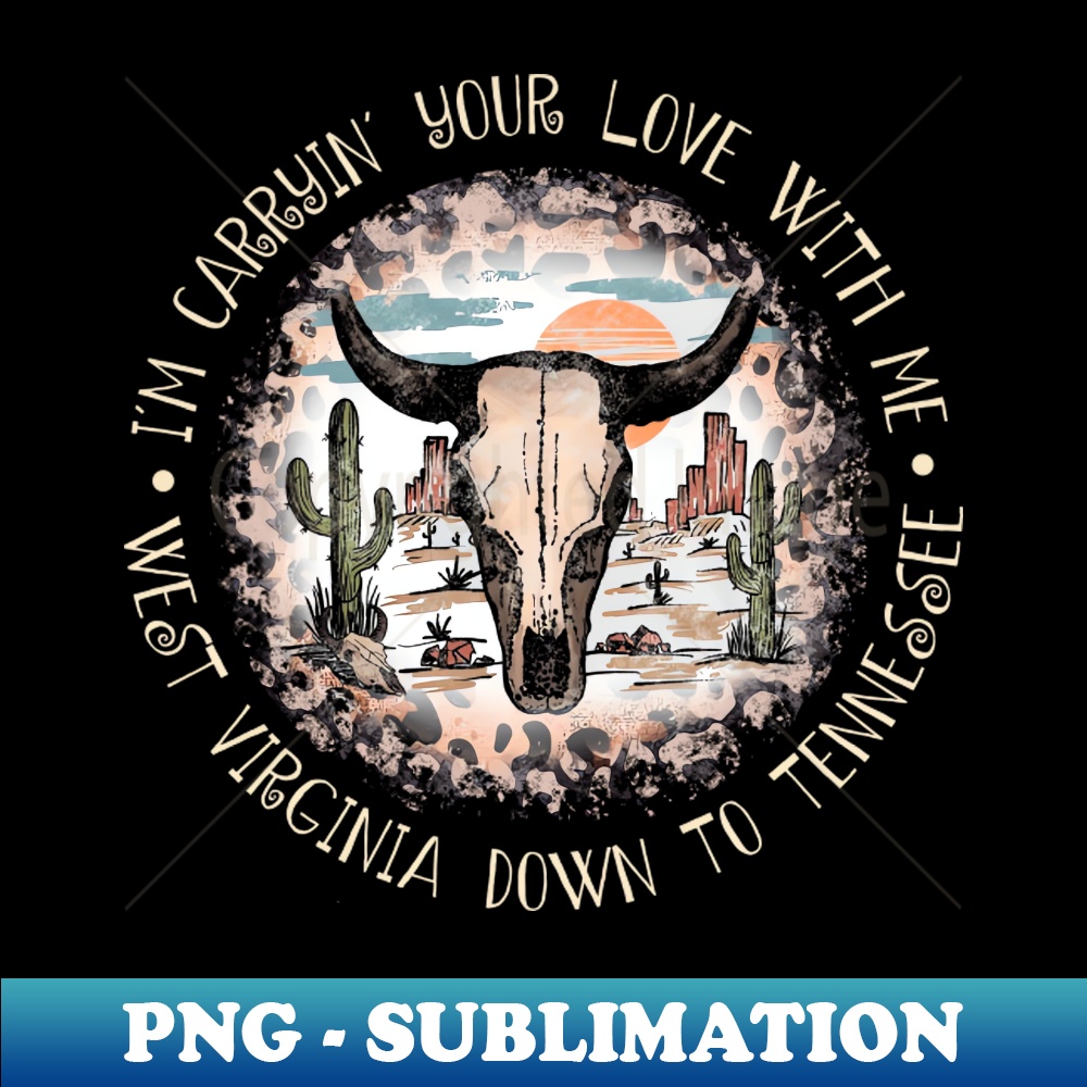 Im Carryin Your Love With Me West Virginia Down To Tennessee | Inspire Uplift