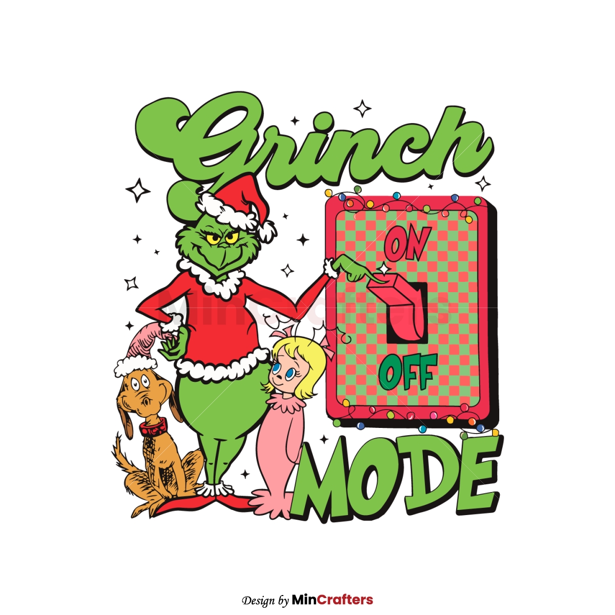 Funny Grinch Mode On Off SVG Cutting Digital File | Inspire Uplift