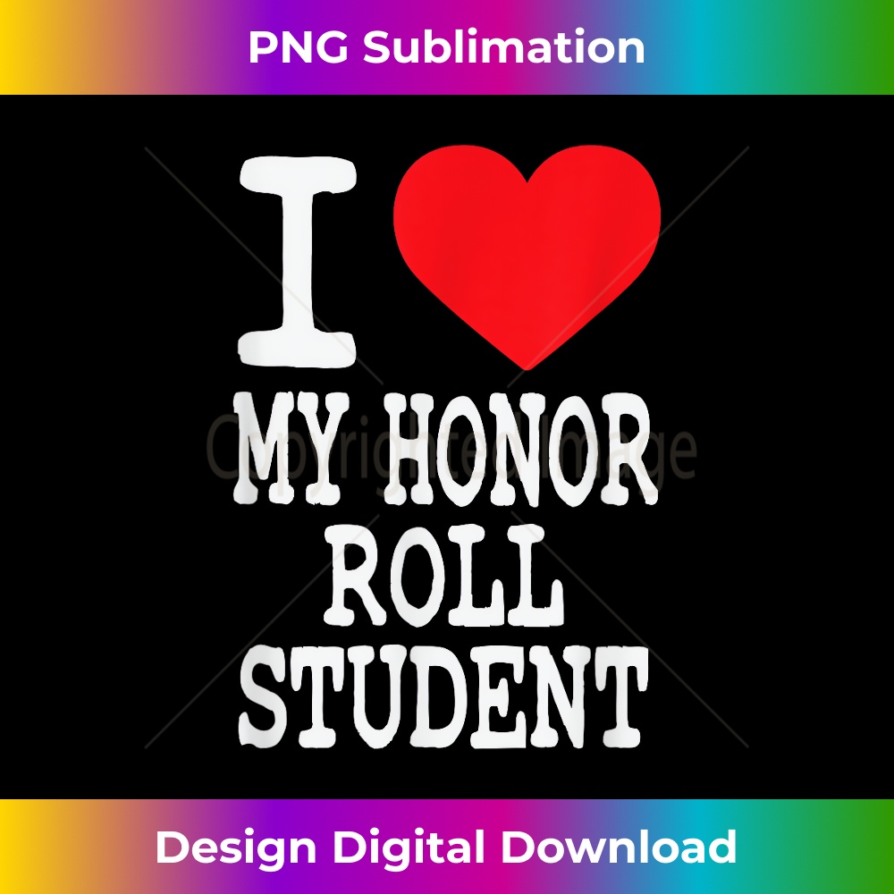 I Heart My Honor Roll Student T-Shirt For Proud Dad, Mom - C | Inspire ...