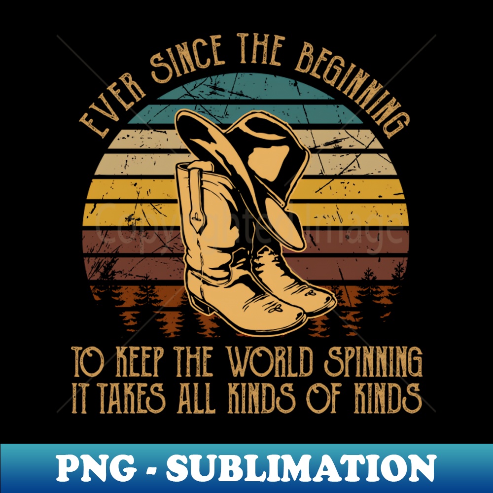 Ever Since The Beginning To Keep The World Spinning It Takes | Inspire ...