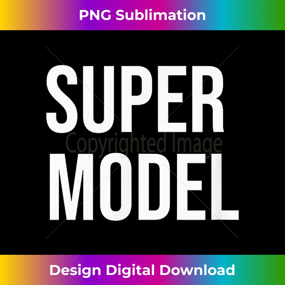 Super Model - Contemporary PNG Sublimation Design - Enhance | Inspire ...