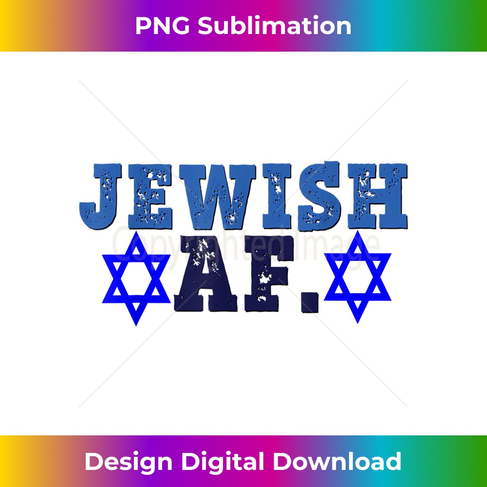 Jewish AF Funny Jew Israel Star Of David Gift - Bespoke Subl | Inspire ...