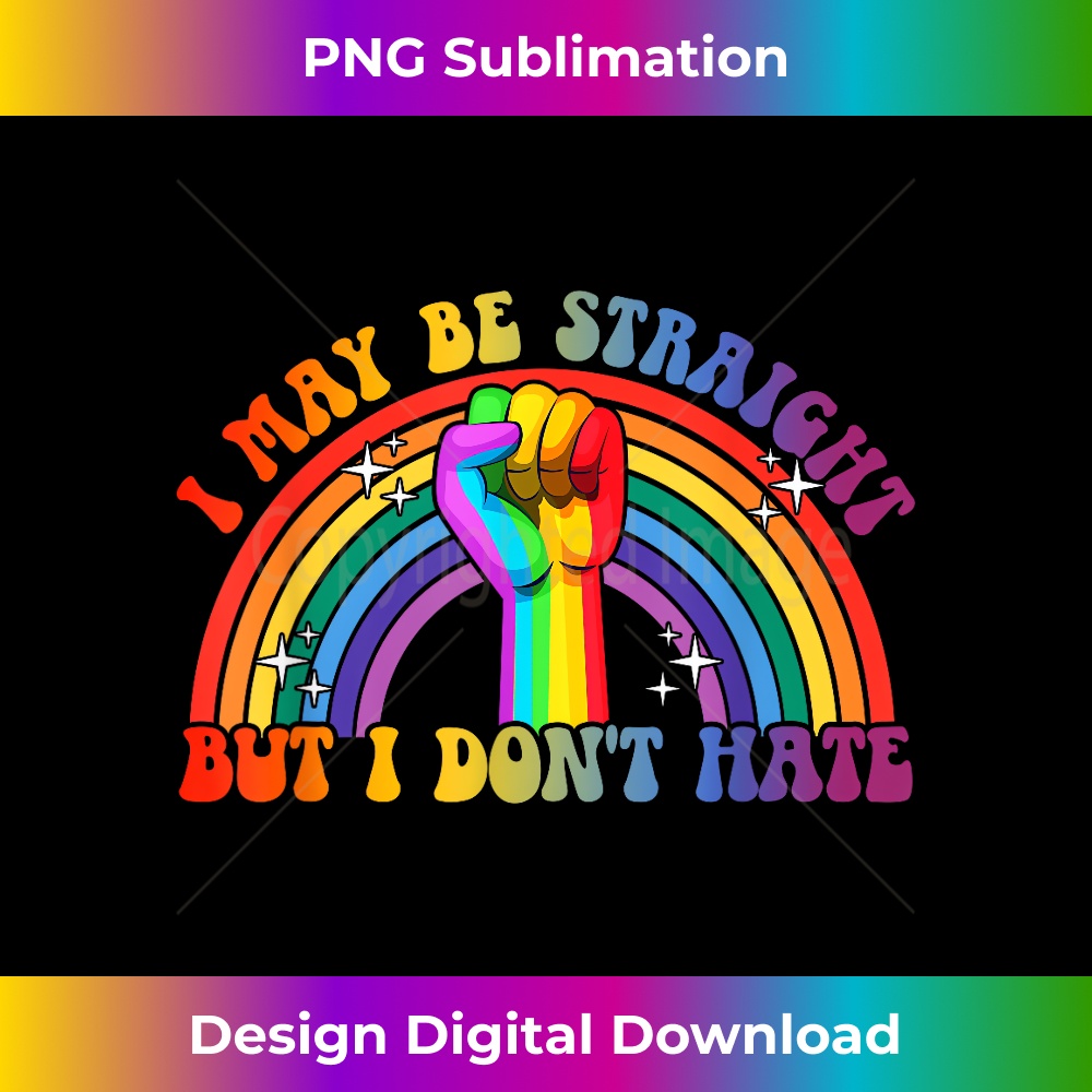 I may be straight but I don't hate LGBTQ Pride Month Rainbow | Inspire ...