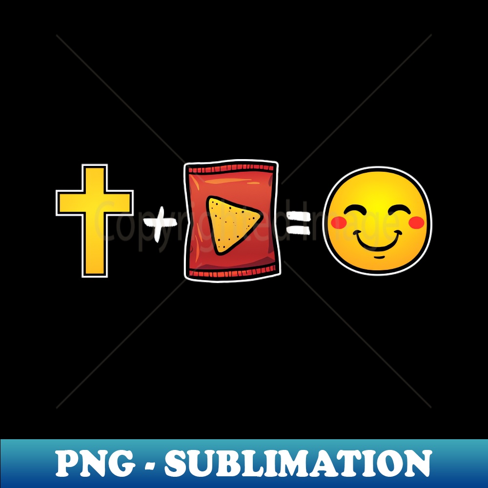 Christ plus Corn Chips equals happiness Christian - Unique S | Inspire ...