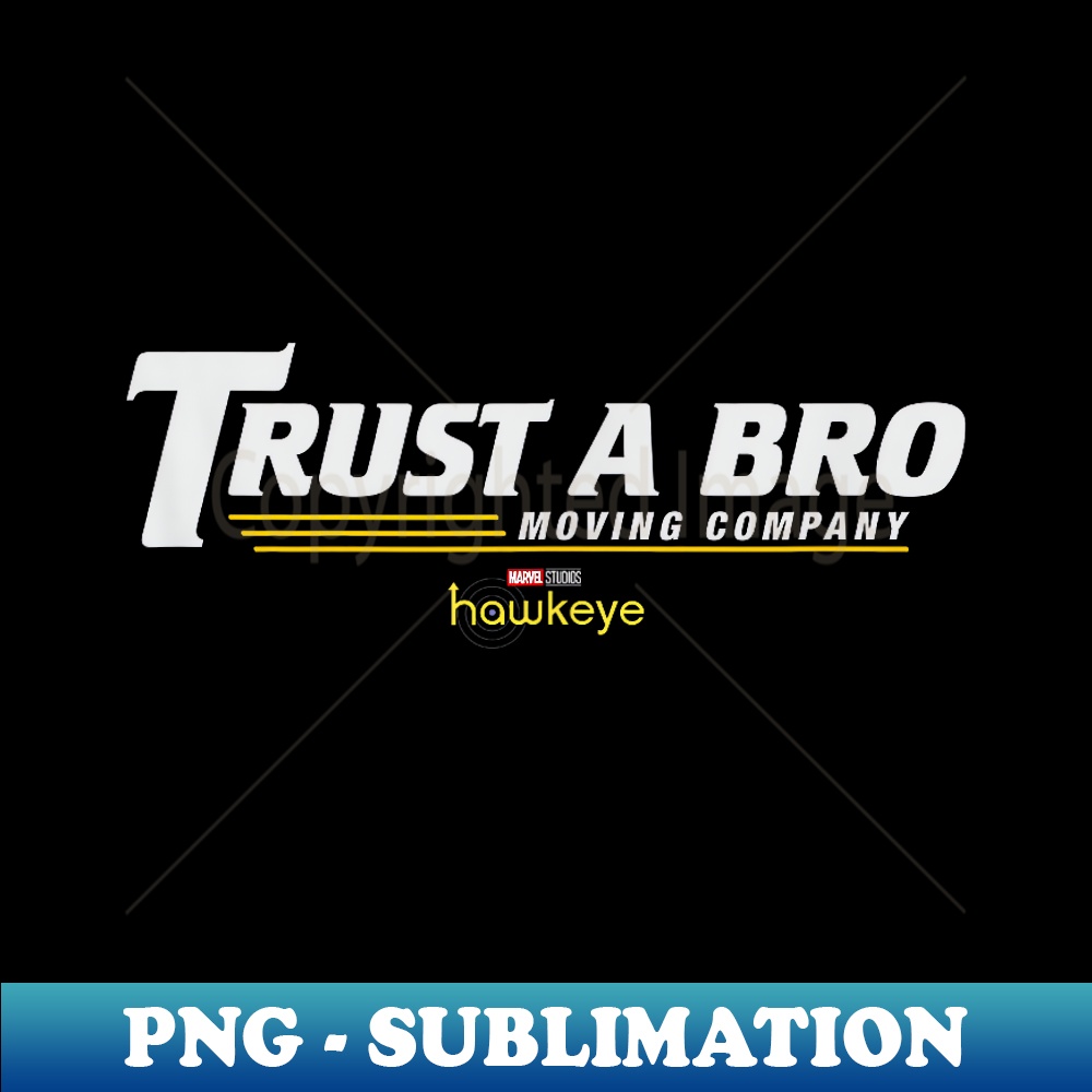 Marvel Hawkeye Trust A Bro Logo - Premium Sublimation Digita | Inspire ...