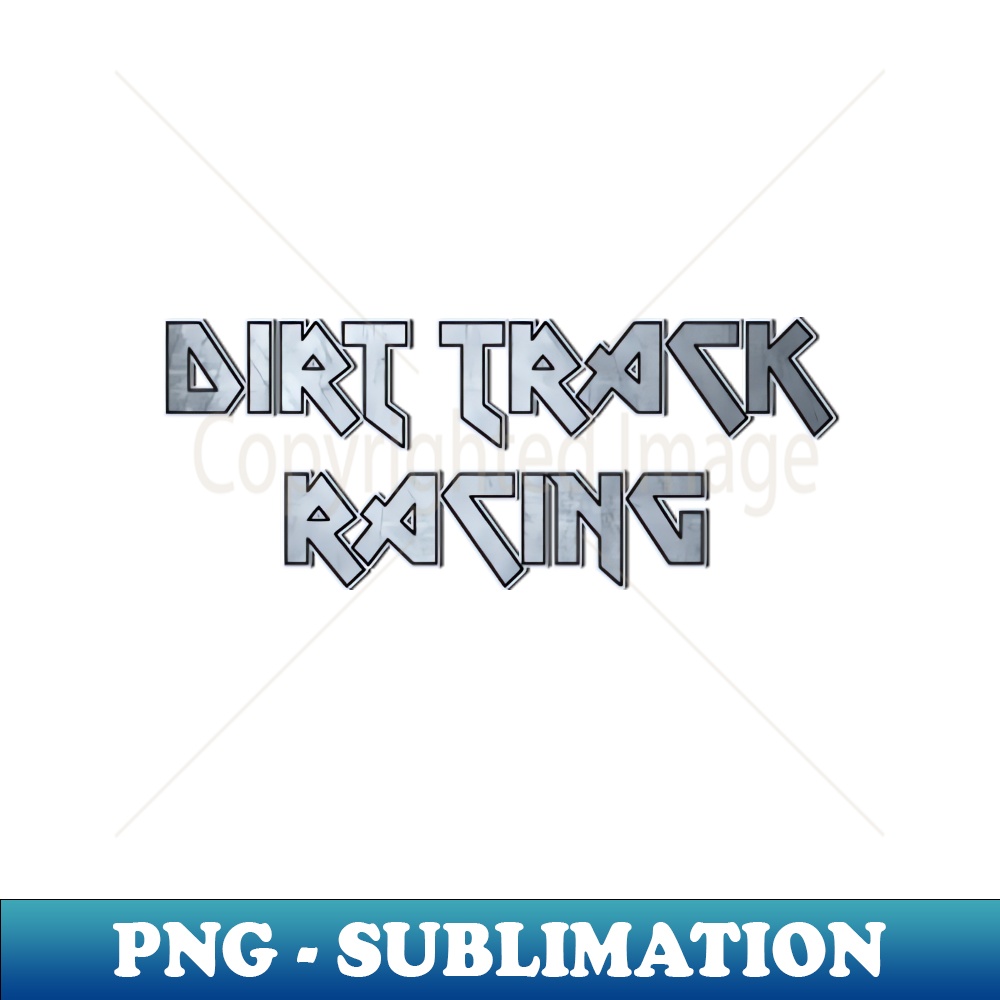 Dirt track racing - Special Edition Sublimation PNG File - P | Inspire ...