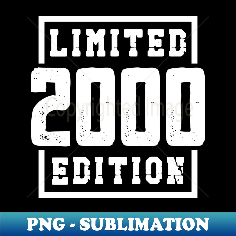2000 Limited Edition - Retro PNG Sublimation Digital Downloa | Inspire ...