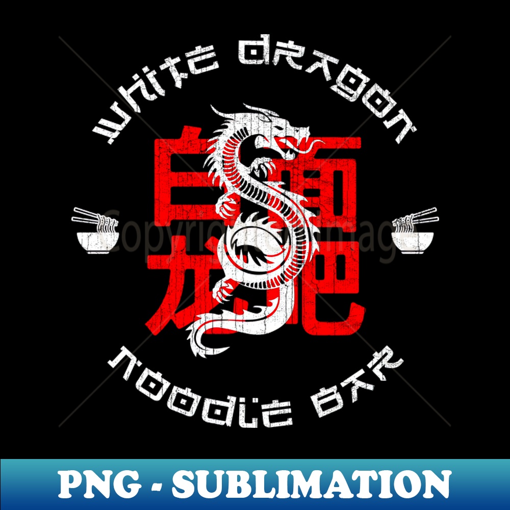 White Dragon Noodles Bar - Retro PNG Sublimation Digital Do - Inspire Uplift