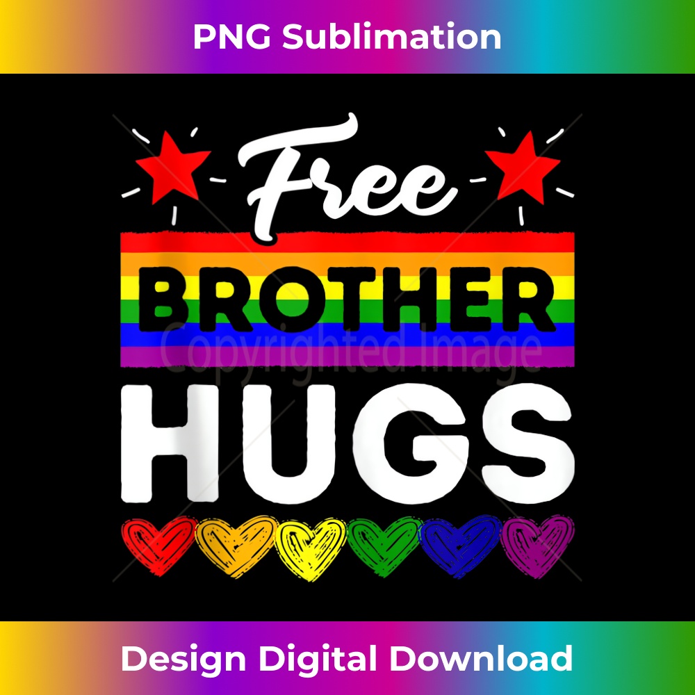 LGBT Pride Free Brother Hugs Rainbow Support Family Lover Ta | Inspire Uplift