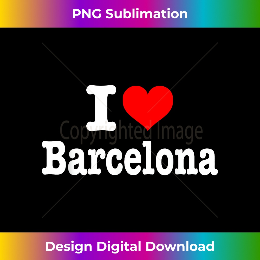 Barcelona - I Heart Barcelona - I Love Barcelona - Innovativ | Inspire ...