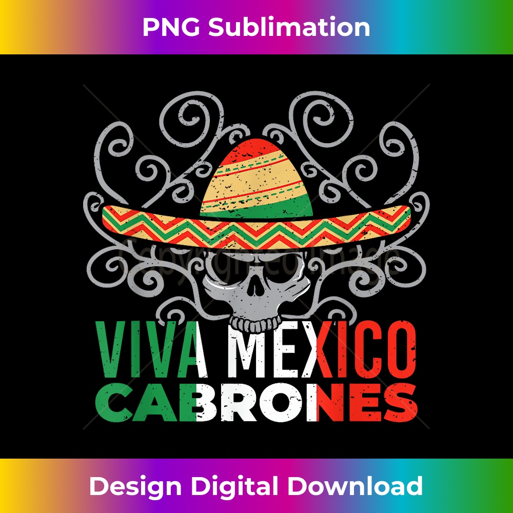 Viva Mexico Cabrones Mexican Patriot Pride Cinco de Mayo - A | Inspire Uplift