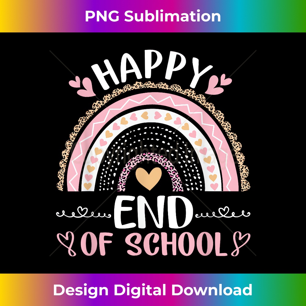 Happy End Of School Student Teacher Leopard Rainb - Vibrant | Inspire ...