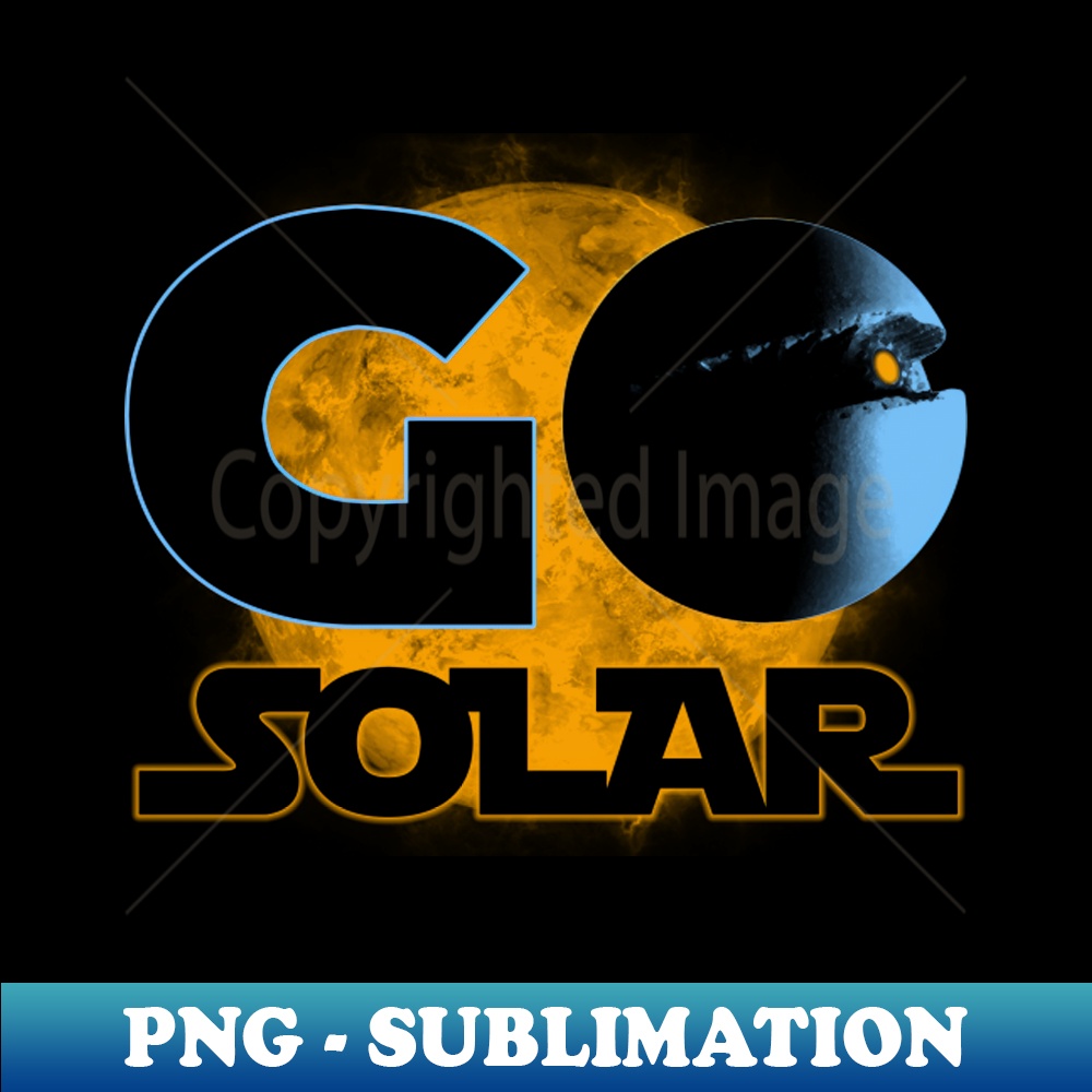 Go Solar Energy Sun Deathstar Sci-fi Environmental Climate C | Inspire ...