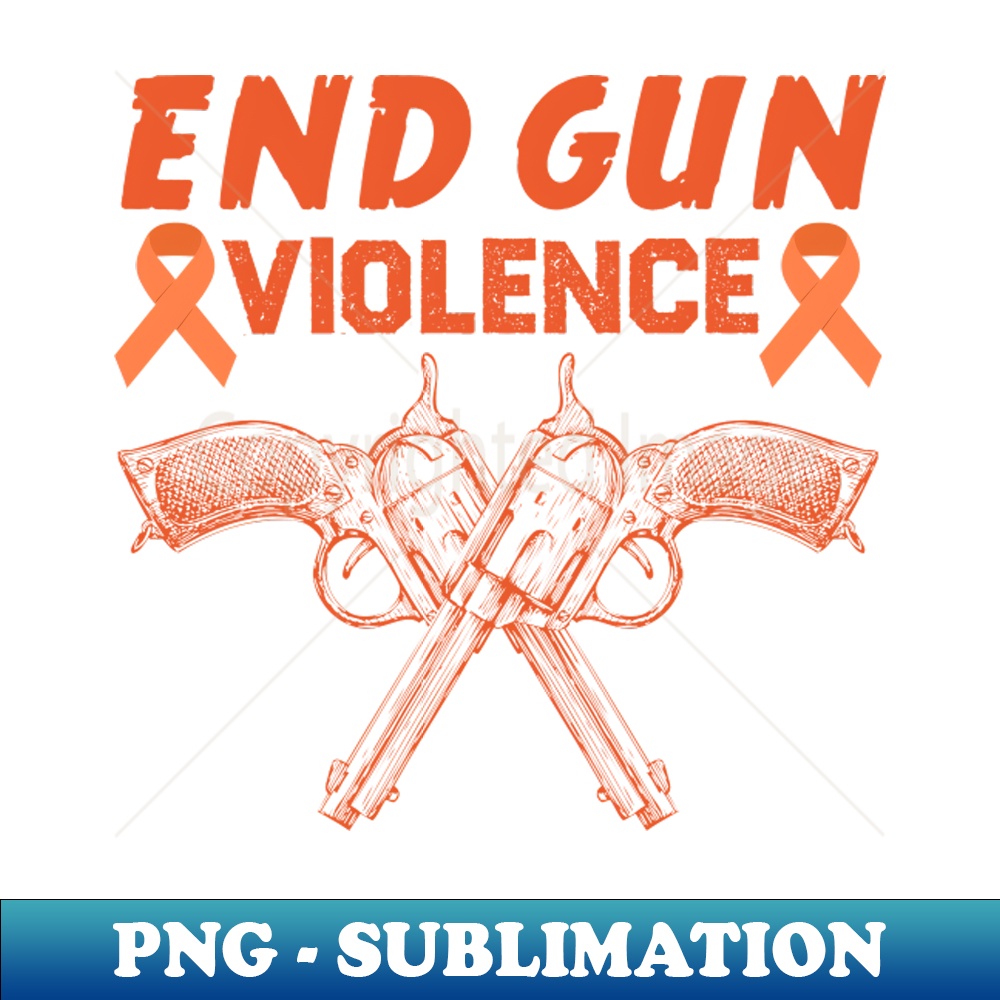 End Gun Violence Anti-Gun Gun Violence Awareness - Signature | Inspire ...