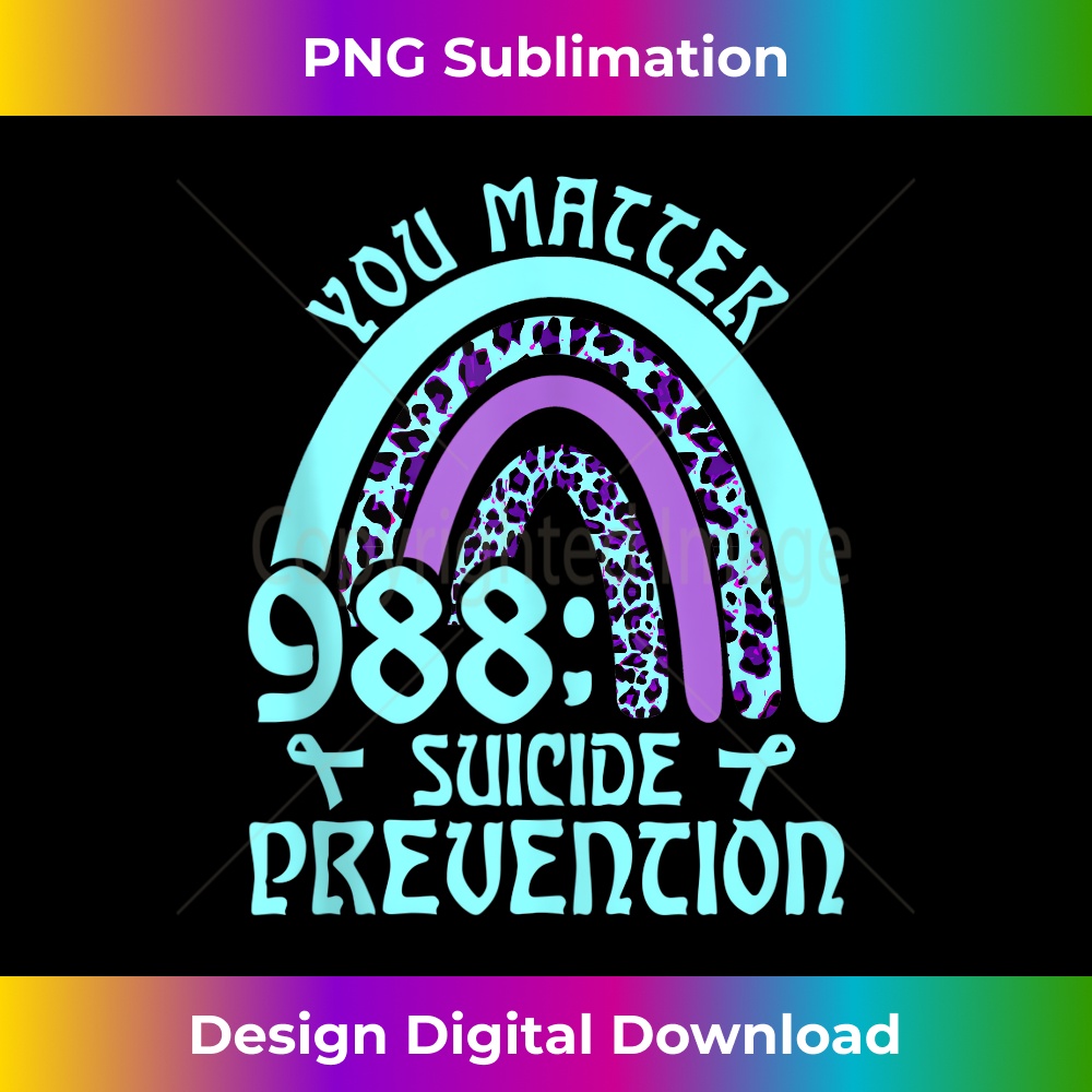 Rainbow You Matter 988 Suicide Prevention Awareness Tank Top | Inspire ...