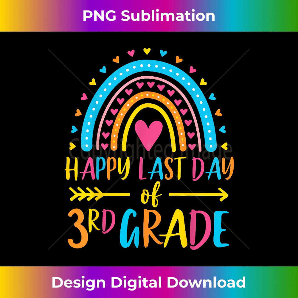 Rainbow Happy Last Day of 3rd Grade School Teacher Girl B - | Inspire ...