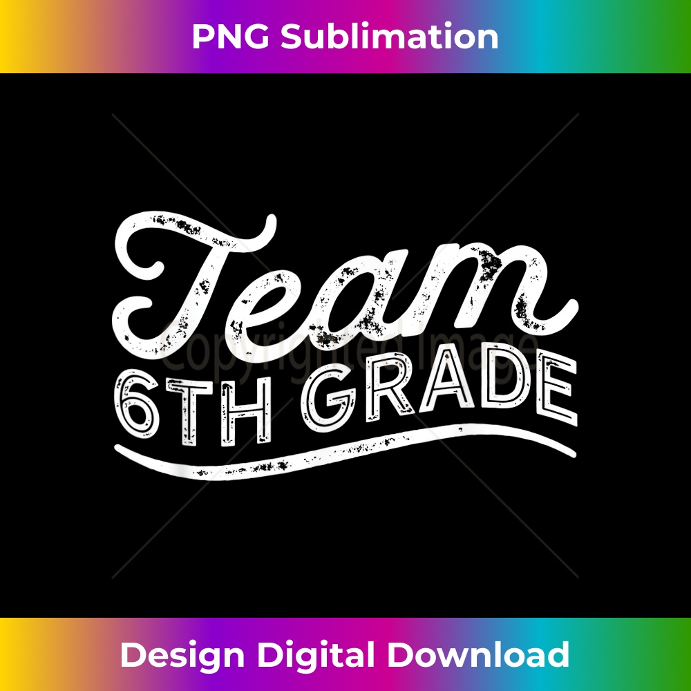 6th Grade - Retro Team 6th Grade for Teachers - Sublimation- - Inspire ...