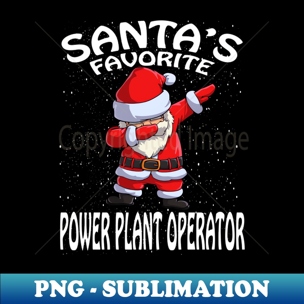 Santas Favorite Power Plant Operator Christmas - Premium PNG | Inspire ...