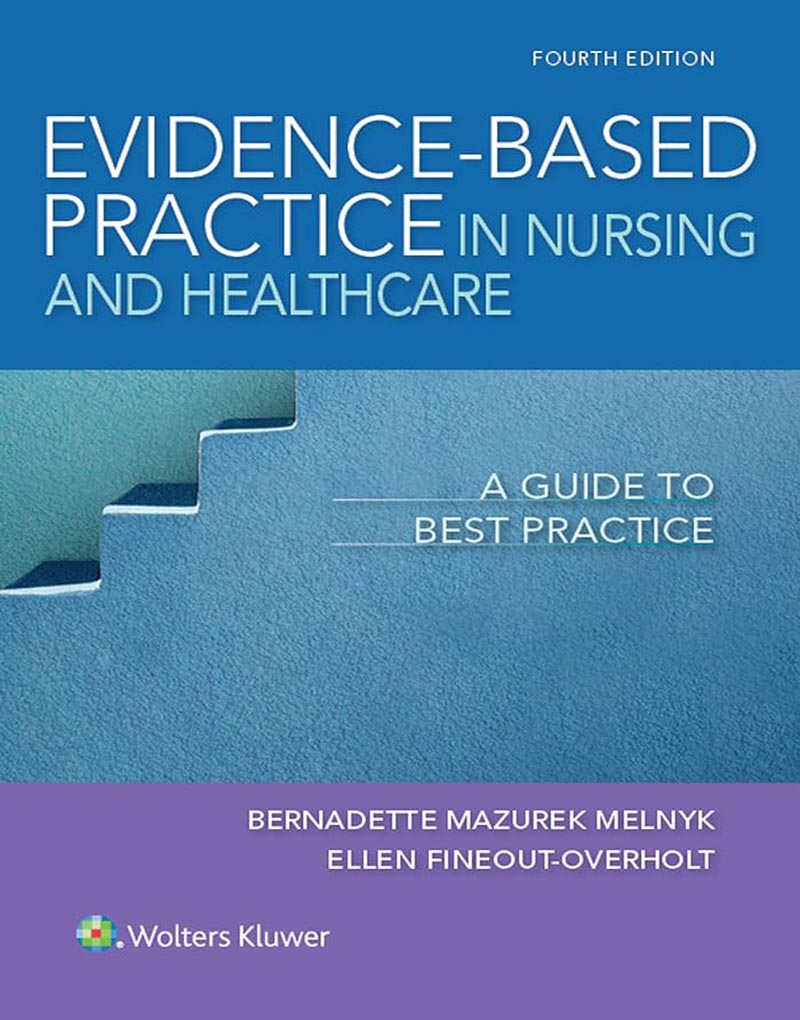Evidence-Based Practice in Nursing & Healthcare: A Guide to - Inspire ...