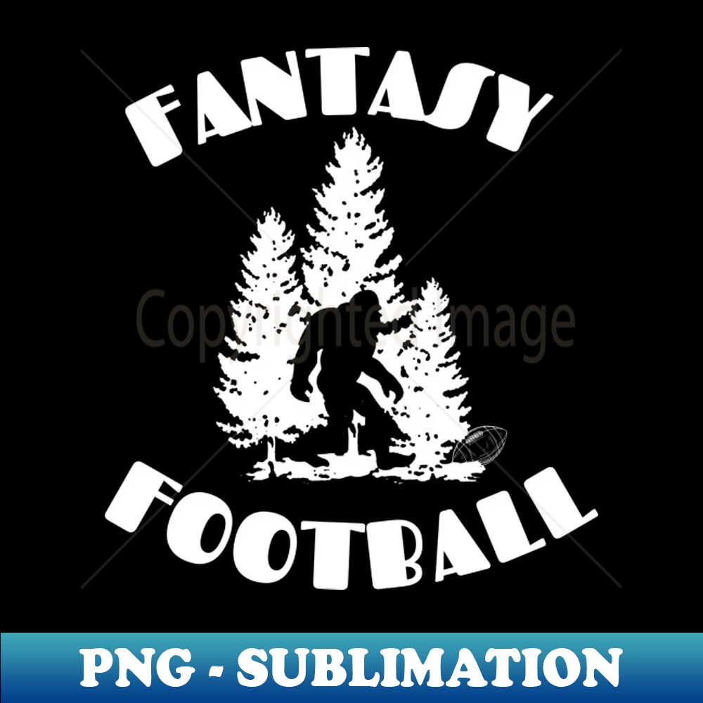 Fantasy Football bigfoot - Unique Sublimation PNG Download - | Inspire ...