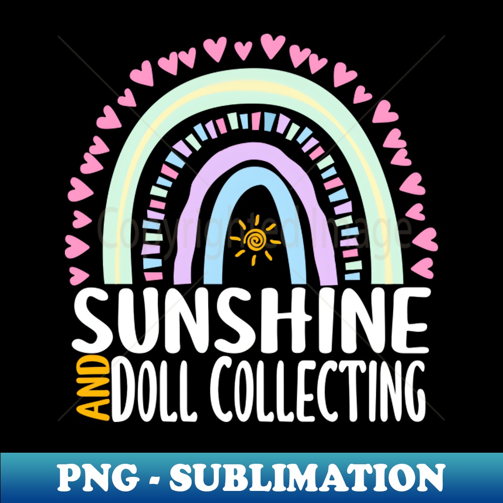 Sunshine and Doll Collecting Cute Rainbow Gift for Womens Ki | Inspire ...