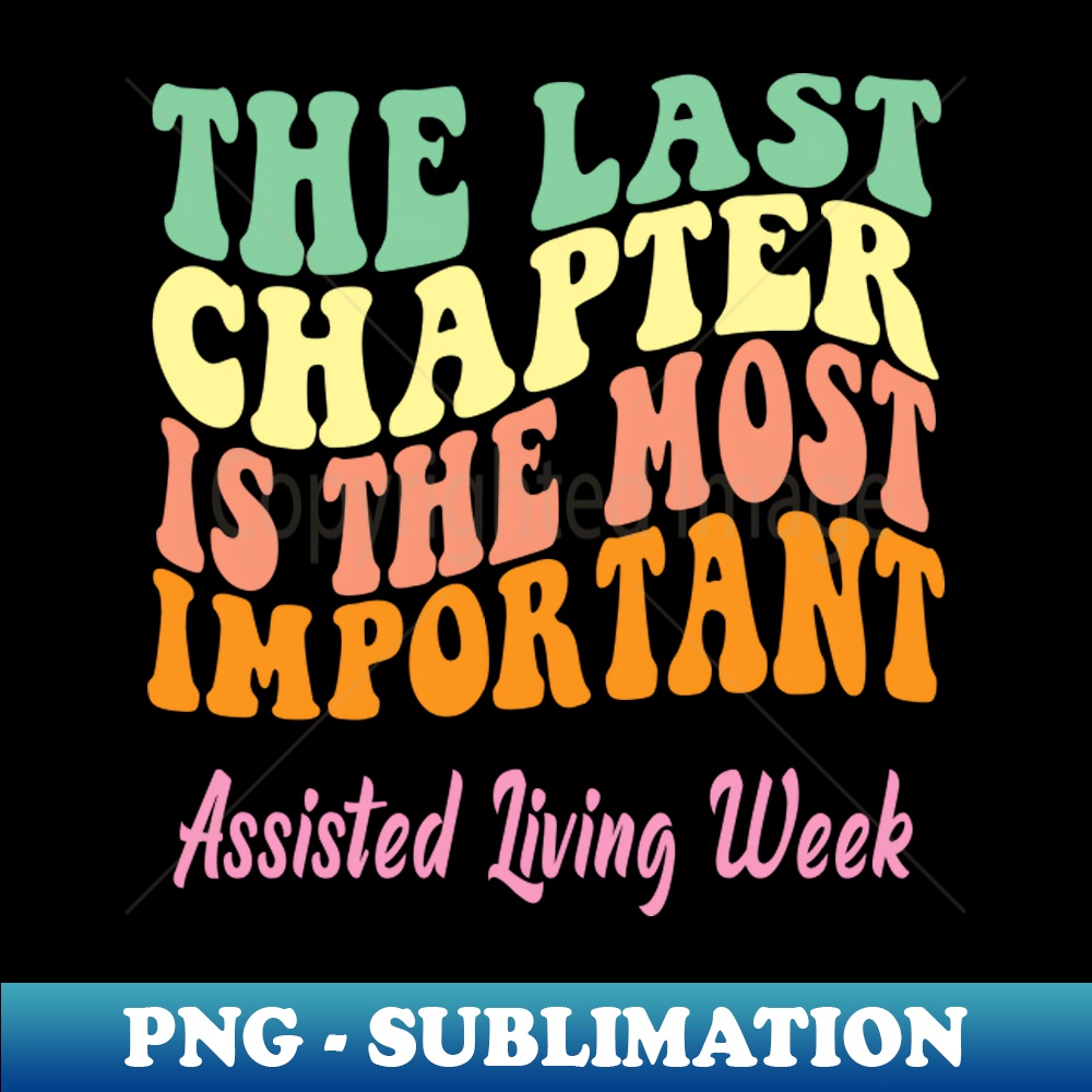 The Last Chapter is The Most Important - PNG Transparent Sub | Inspire ...