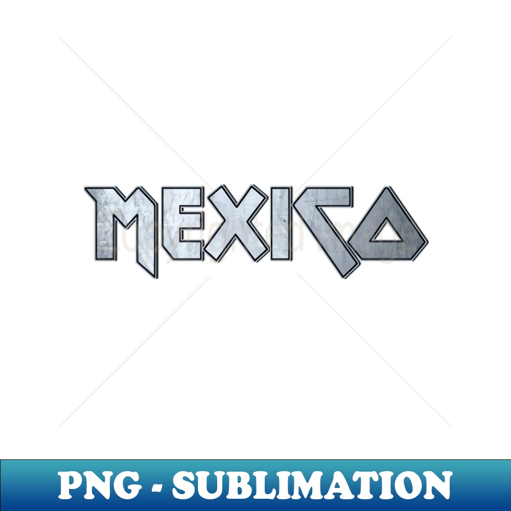 Heavy metal Mexico - PNG Transparent Sublimation File - Perf - Inspire ...