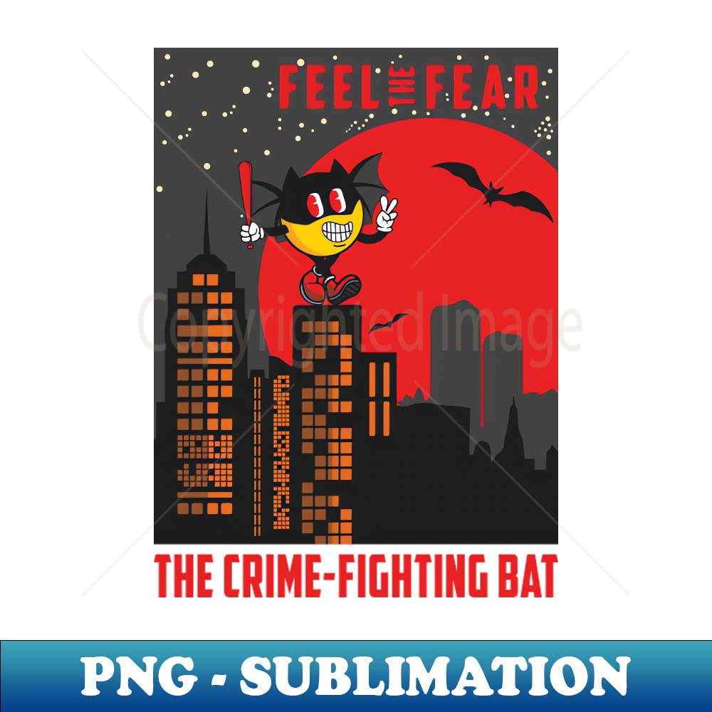 Feel the Fear The Crime-Fighting Bat - Special Edition Subli - Inspire ...