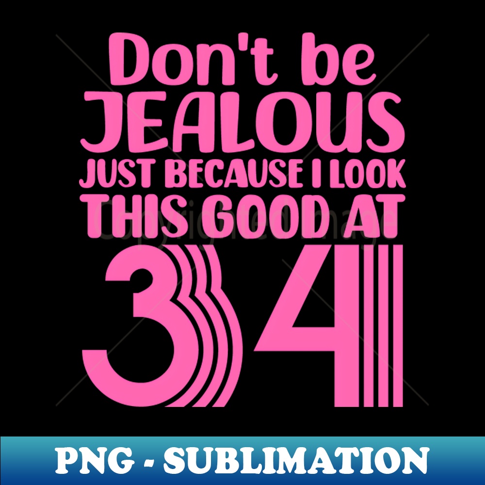 Dont Be Jealous Just Because I look This Good At 34 - Specia - Inspire ...
