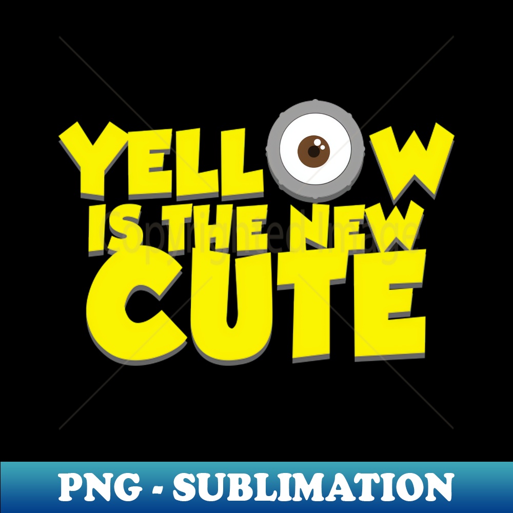 Minion Inspired Cute Yellow Slogan Meme For Yellow Color Lov | Inspire ...