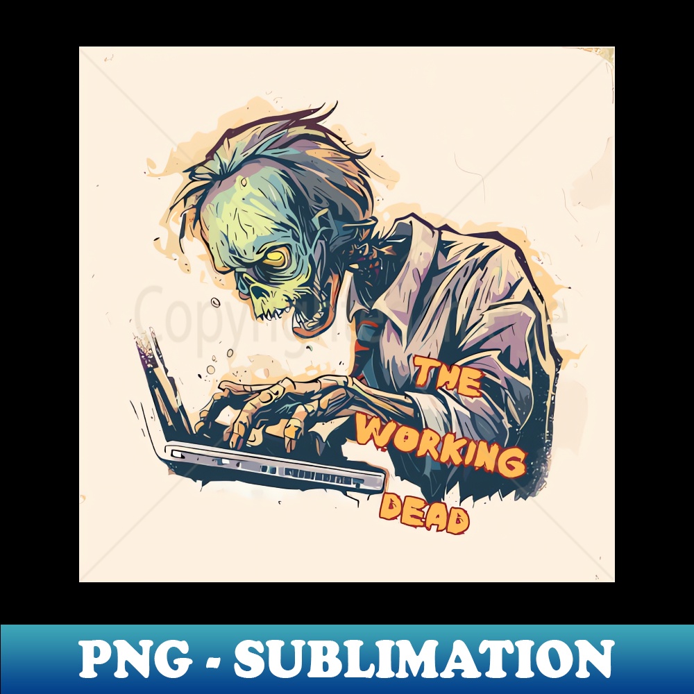 The Working Dead - Funny zombie worker - Sublimation-Ready P | Inspire Uplift