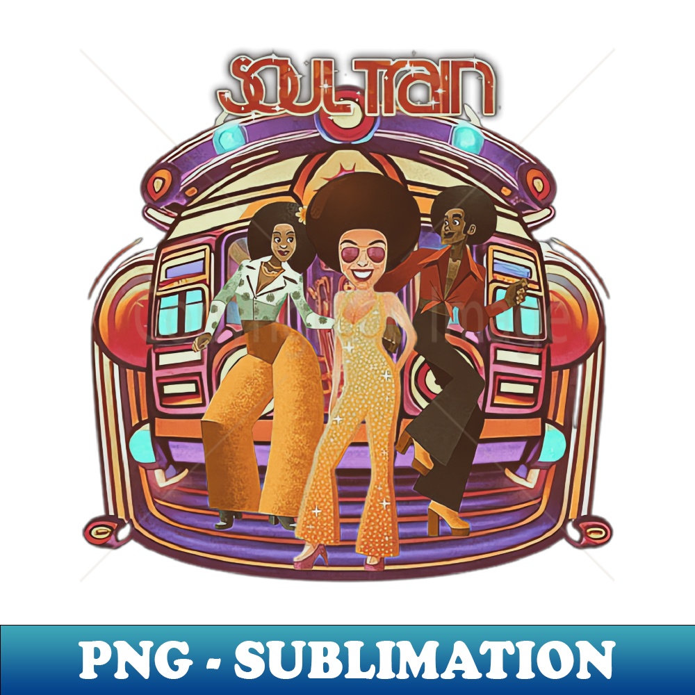 soul train lets dance together - Premium PNG Sublimation Fi | Inspire ...