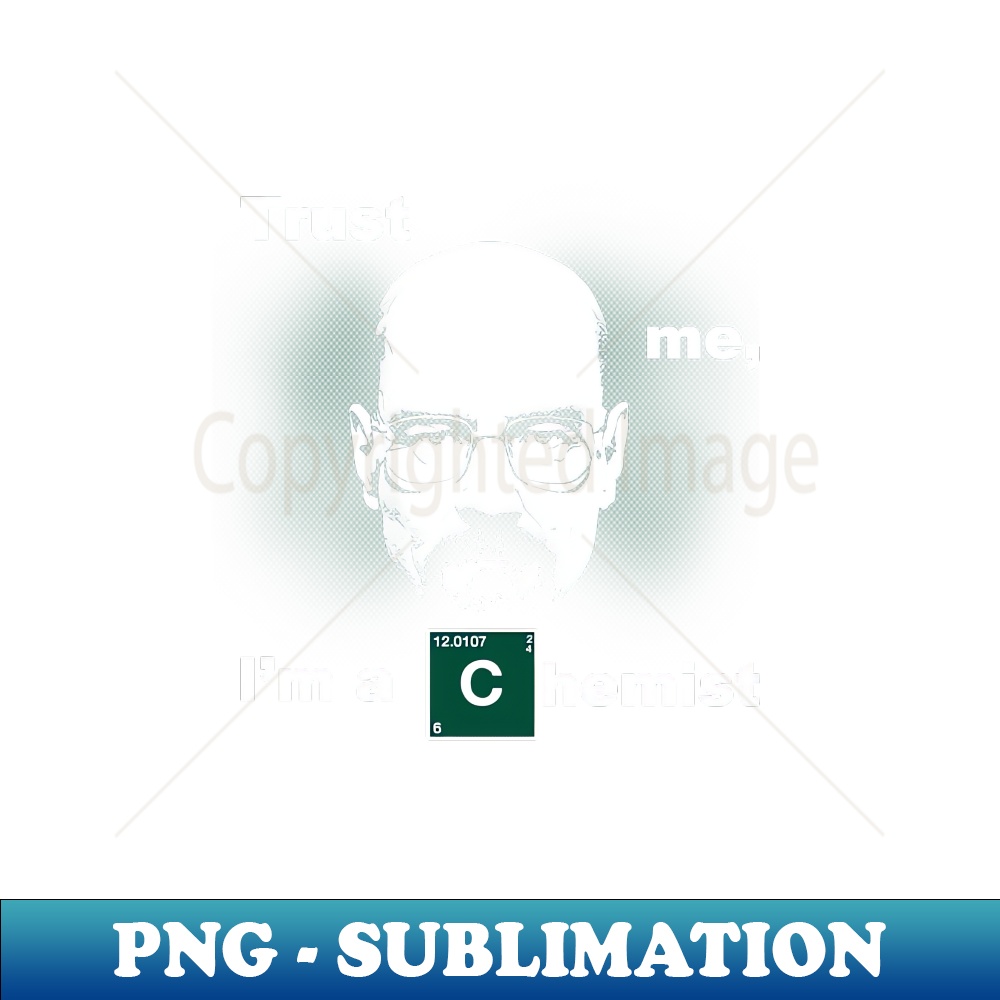Breaking Bad Walter White Trust Me Chemist Heisenberg Meme - | Inspire ...