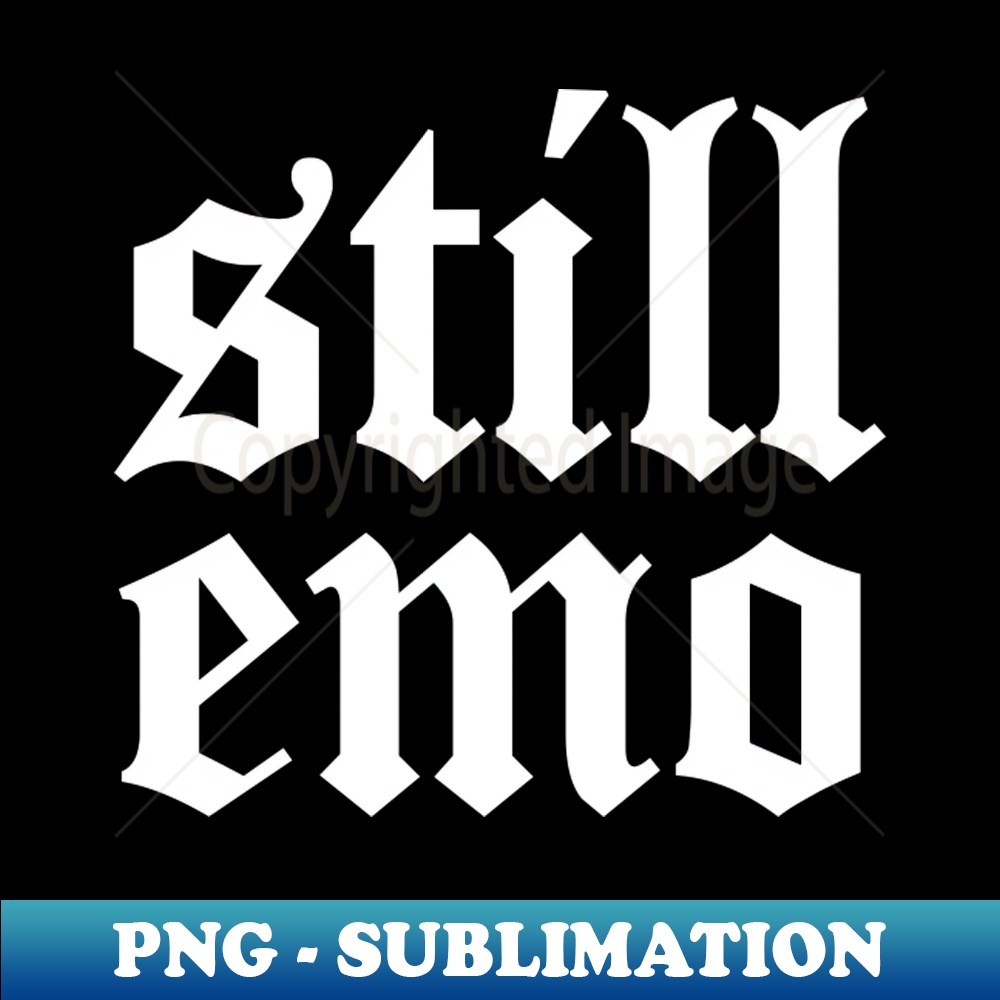 Still Emo - PNG Transparent Digital Download File for Sublim - Inspire ...