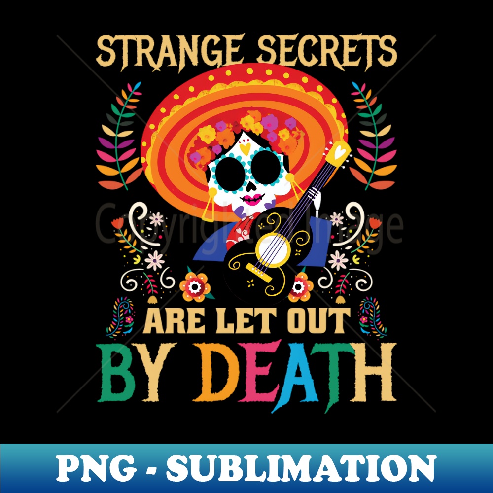Strange Secrets are let out by Death - PNG Transparent Subli - Inspire ...
