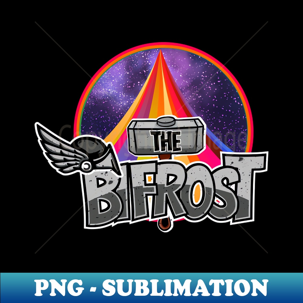 The Bifrost - Special Edition Sublimation PNG File - Perfect - Inspire ...