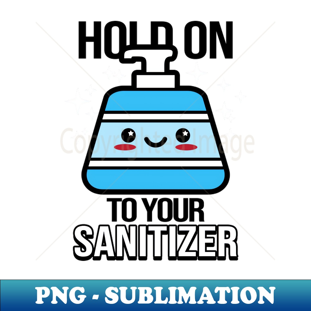 Funny Pandemic Covid Hand Sanitizer Meme - Unique Sublimatio | Inspire ...
