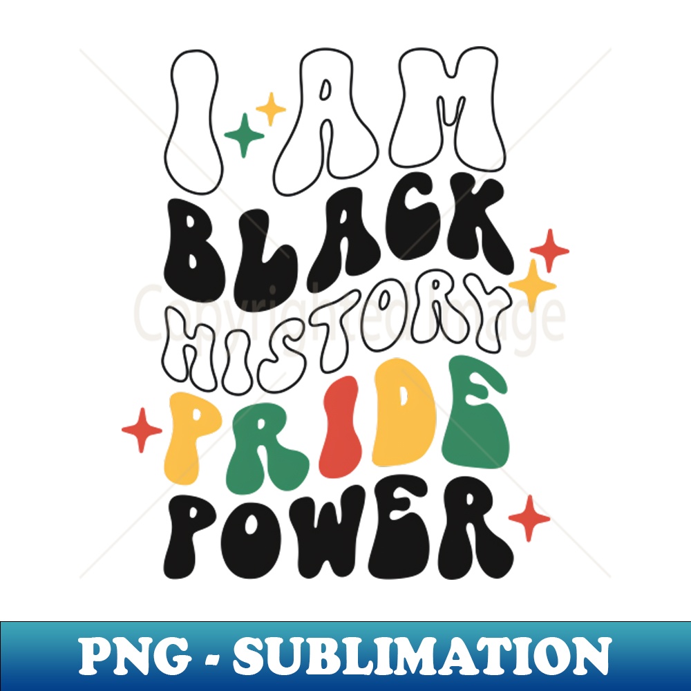 I am black history pride power black history month gift - Cr - Inspire ...